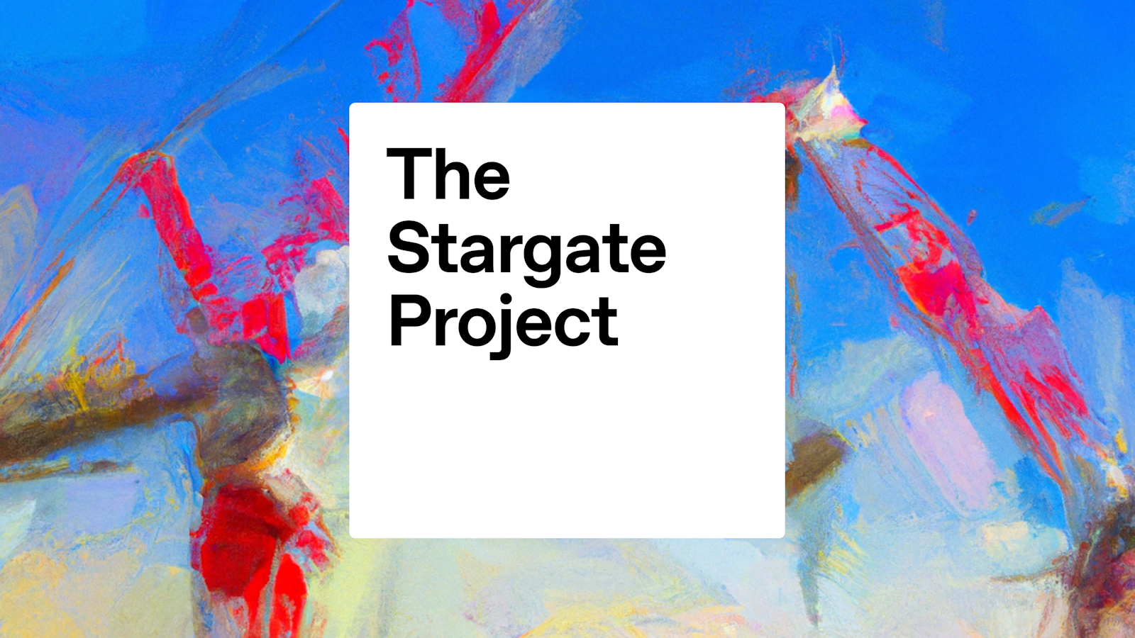 Stargate, the data center project deserving of a White House event ...